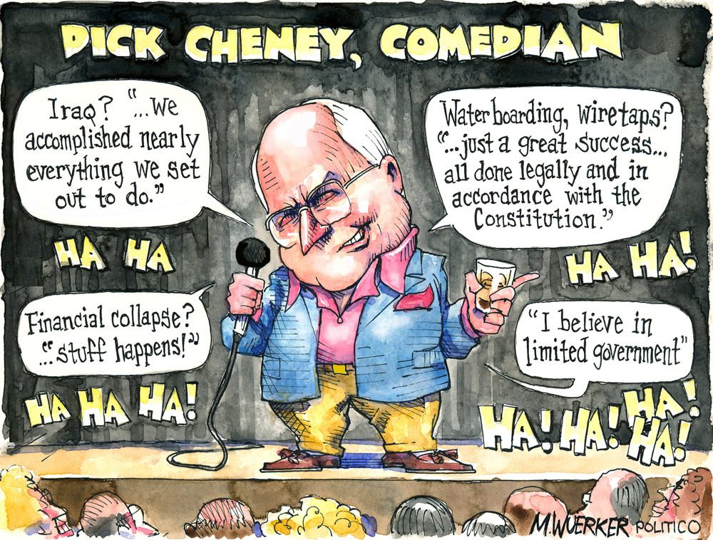 Political Irony › Dick Cheney, Comedian